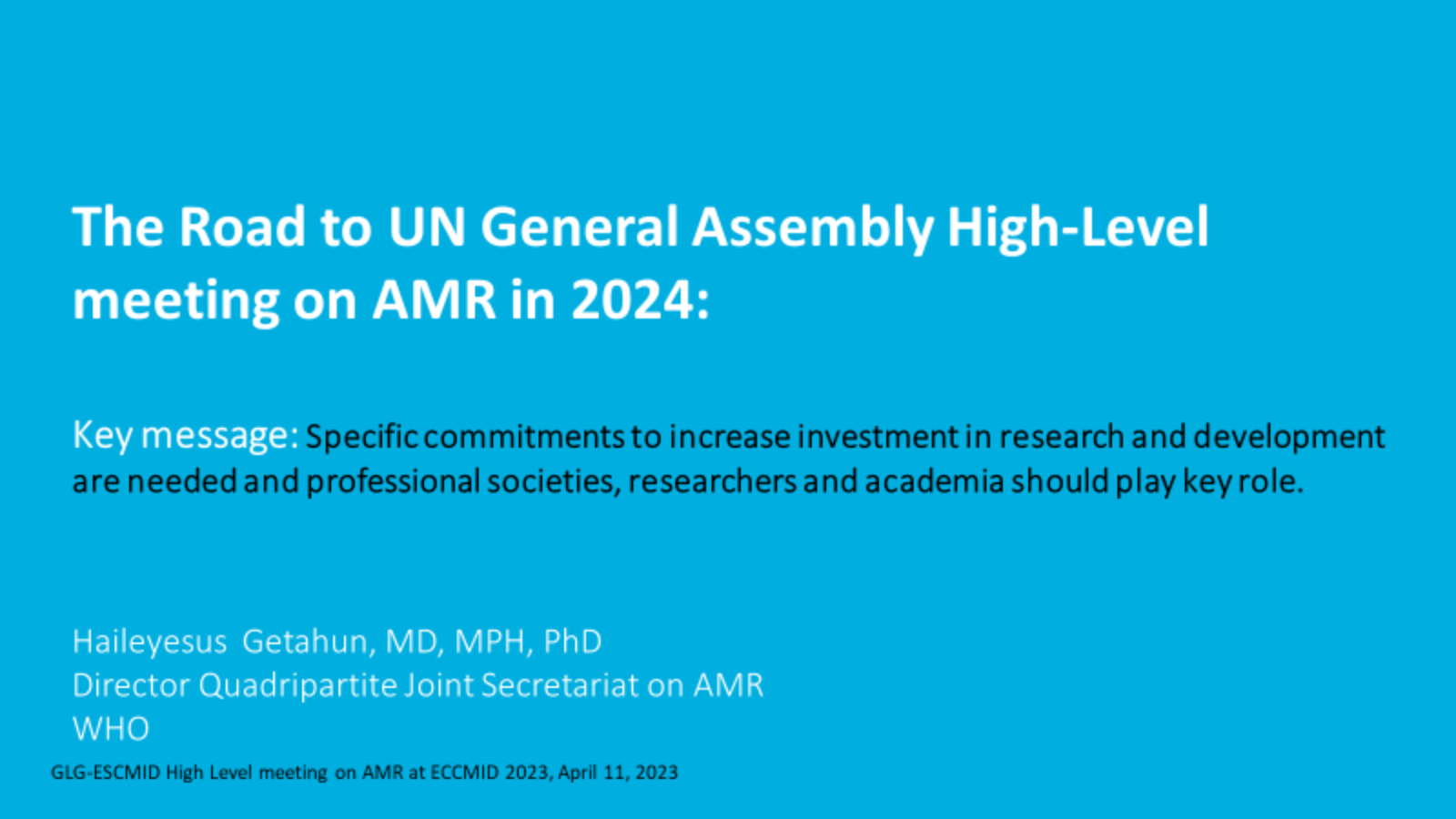 The Road to UN General Assembly High-Level meeting on AMR in 2024
